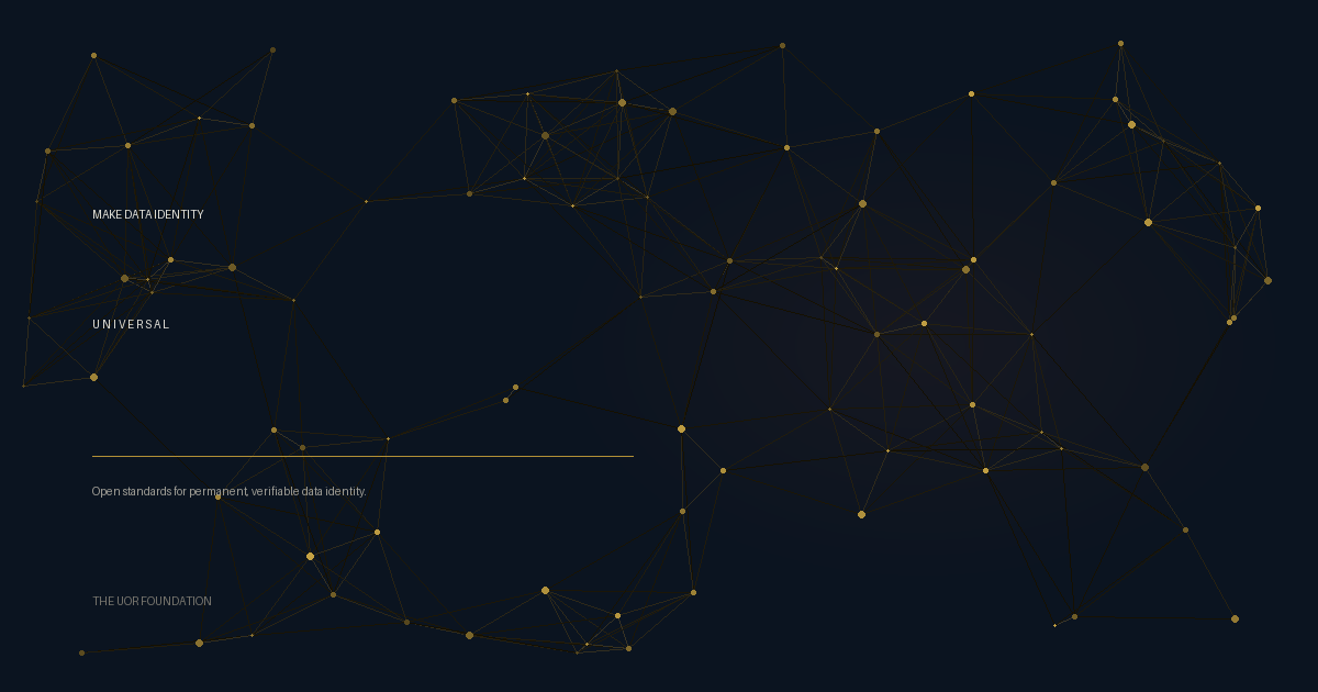 The UOR Foundation — Make Data Identity Universal